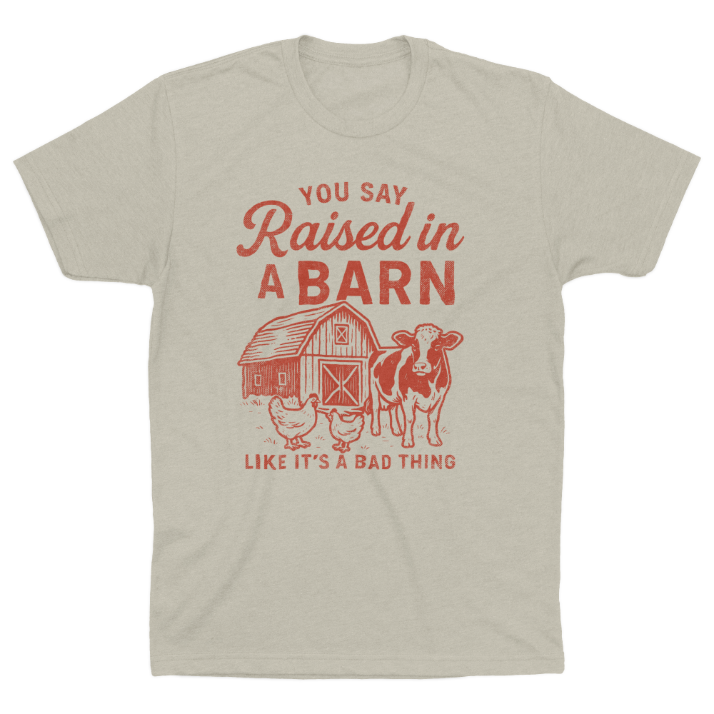 Raised In A Barn Tee – Ohio Originals